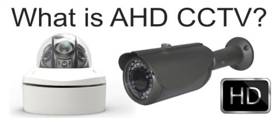 What is AHD CCTV? 960H vs 720p, 960H vs 1080p HD Cameras